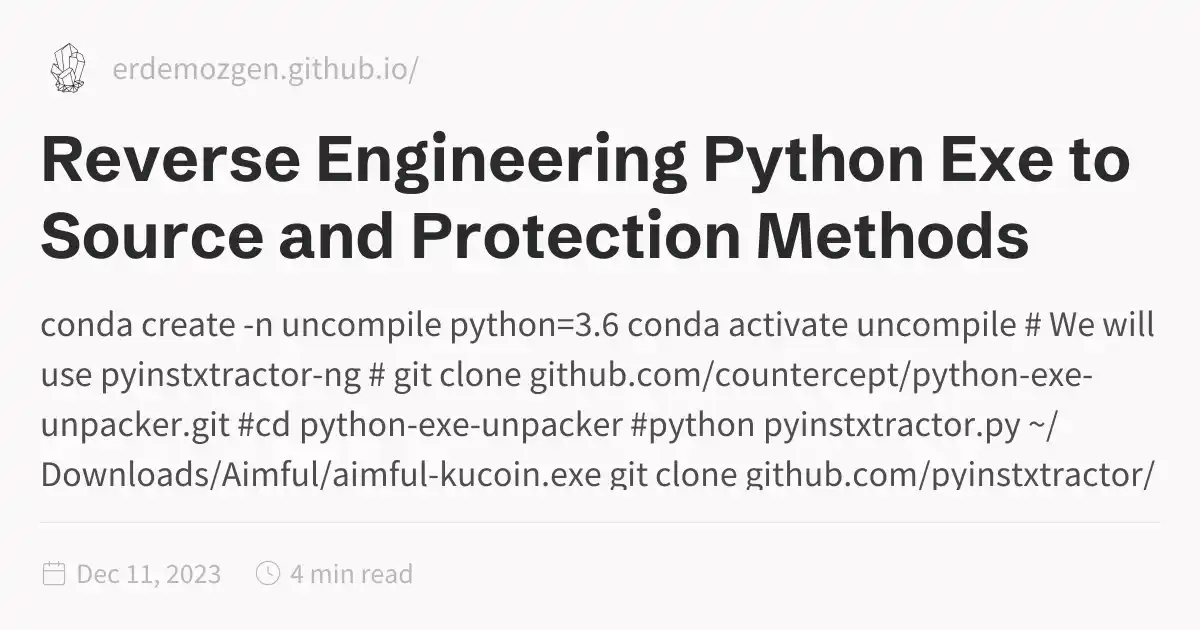 Reverse Engineering Python Exe to Source and Protection Methods